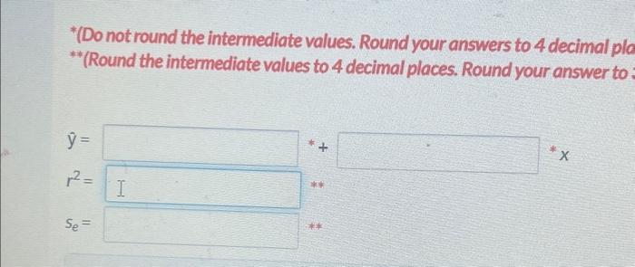 Solved "(Do not round the intermediate values. Round your | Chegg.com