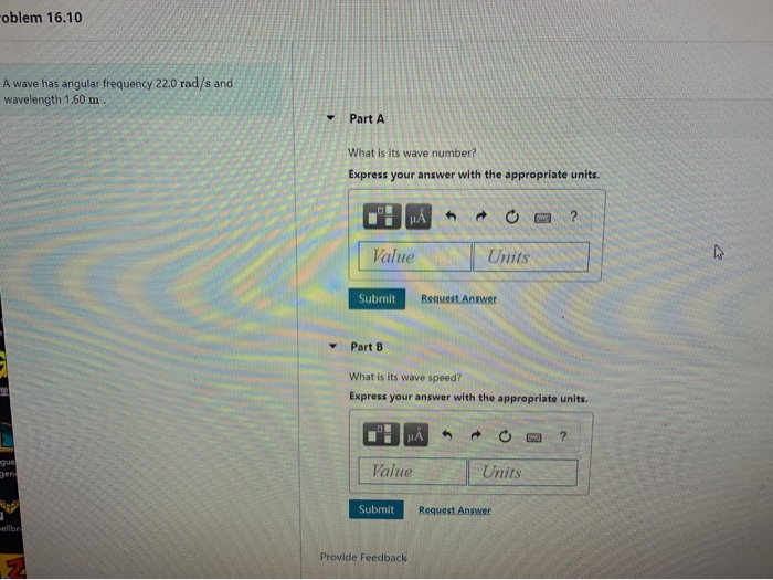 Solved oblem 16.10 A wave has angular frequency 22.0 rad/s | Chegg.com