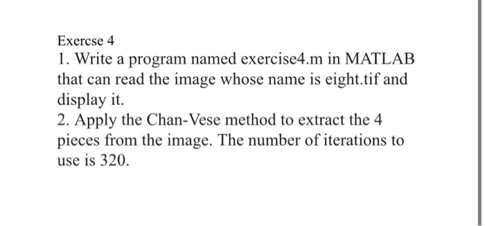 Solved Exercse 4 1. Write a program named exercise4.m in | Chegg.com