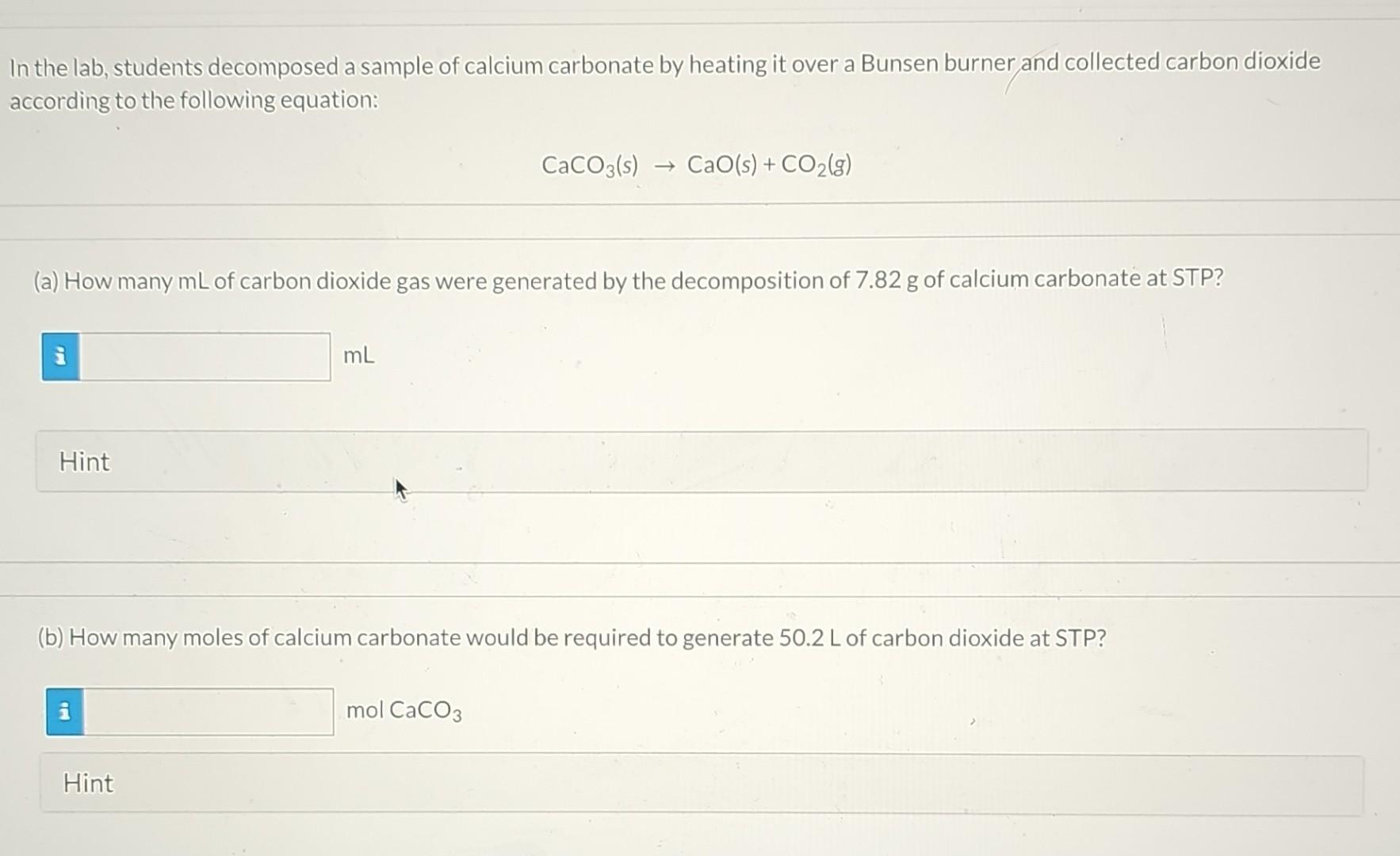 Solved In the lab, students decomposed a sample of calcium | Chegg.com