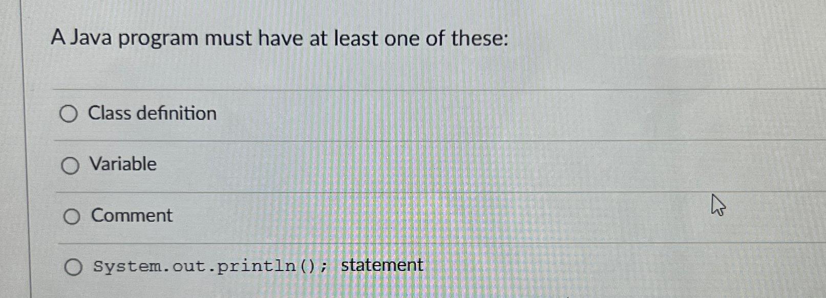 Solved A Java Program Must Have At Least One Of Theseclass 