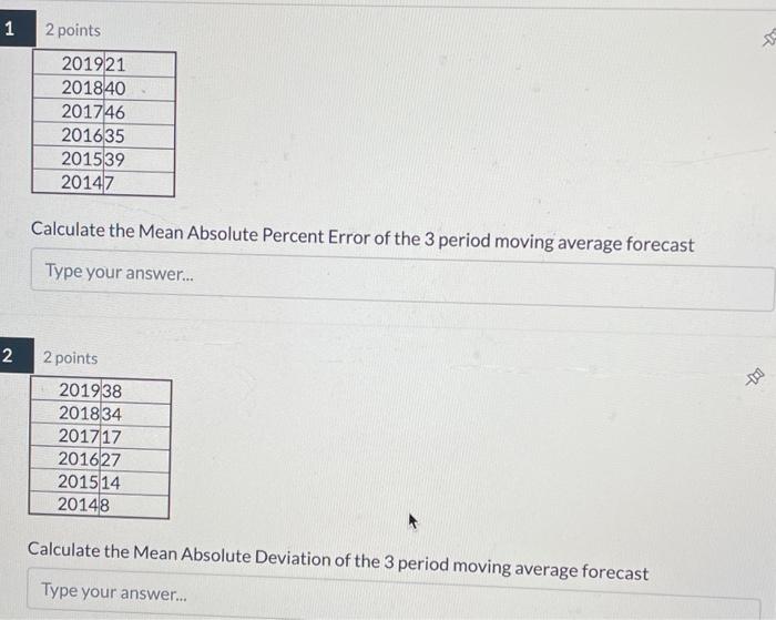 Solved Calculate the Mean Absolute Percent Error of the 3 | Chegg.com