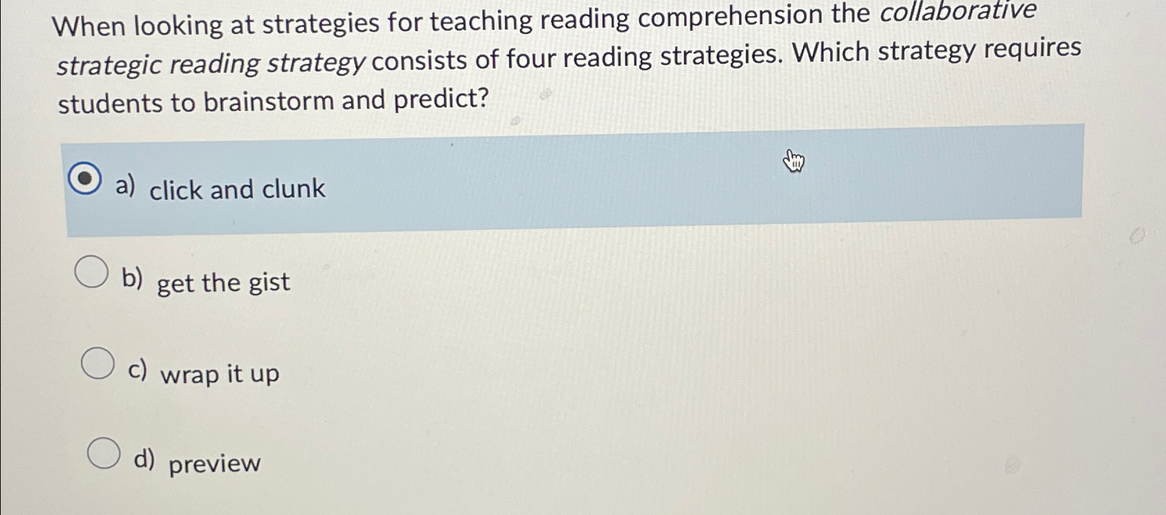 Solved When looking at strategies for teaching reading | Chegg.com