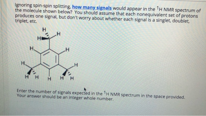 Solved Ignoring spin-spin splitting, how many signals would | Chegg.com