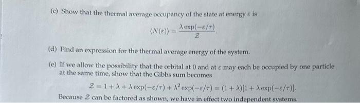 Solved 4. GIBBS SUM FOR A TWO LEVEL SYSTEM Consider a system | Chegg.com