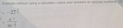Solved . ﻿Evaluate without using a calculator. Leave your | Chegg.com