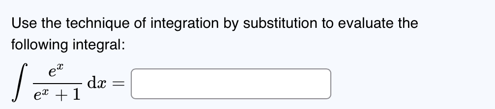 Solved Use the technique of integration by substitution to | Chegg.com