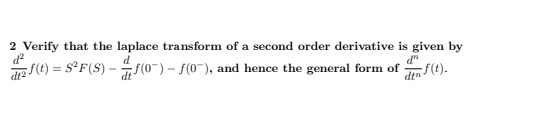 Solved 2 Verify that the laplace transform of a second order | Chegg.com