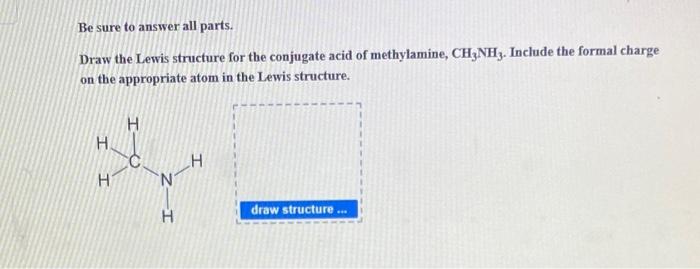 Solved Be sure to answer all parts. Draw the Lewis structure | Chegg.com