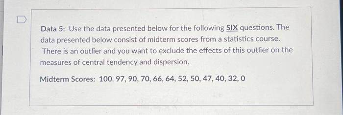 Solved Data 5: Use the data presented below for the | Chegg.com
