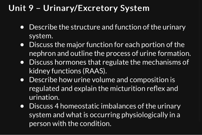 Solved Unit 9 - Urinary/Excretory System - Describe the | Chegg.com