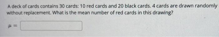 Solved A deck of cards contains 30 cards: 10 red cards and | Chegg.com