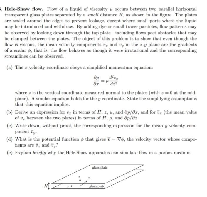 Solved Hele-Shaw flow. Flow of a liquid of viscosity μ | Chegg.com