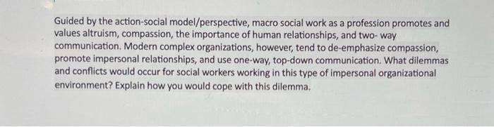 Solved Guided by the action-social model/perspective, macro | Chegg.com