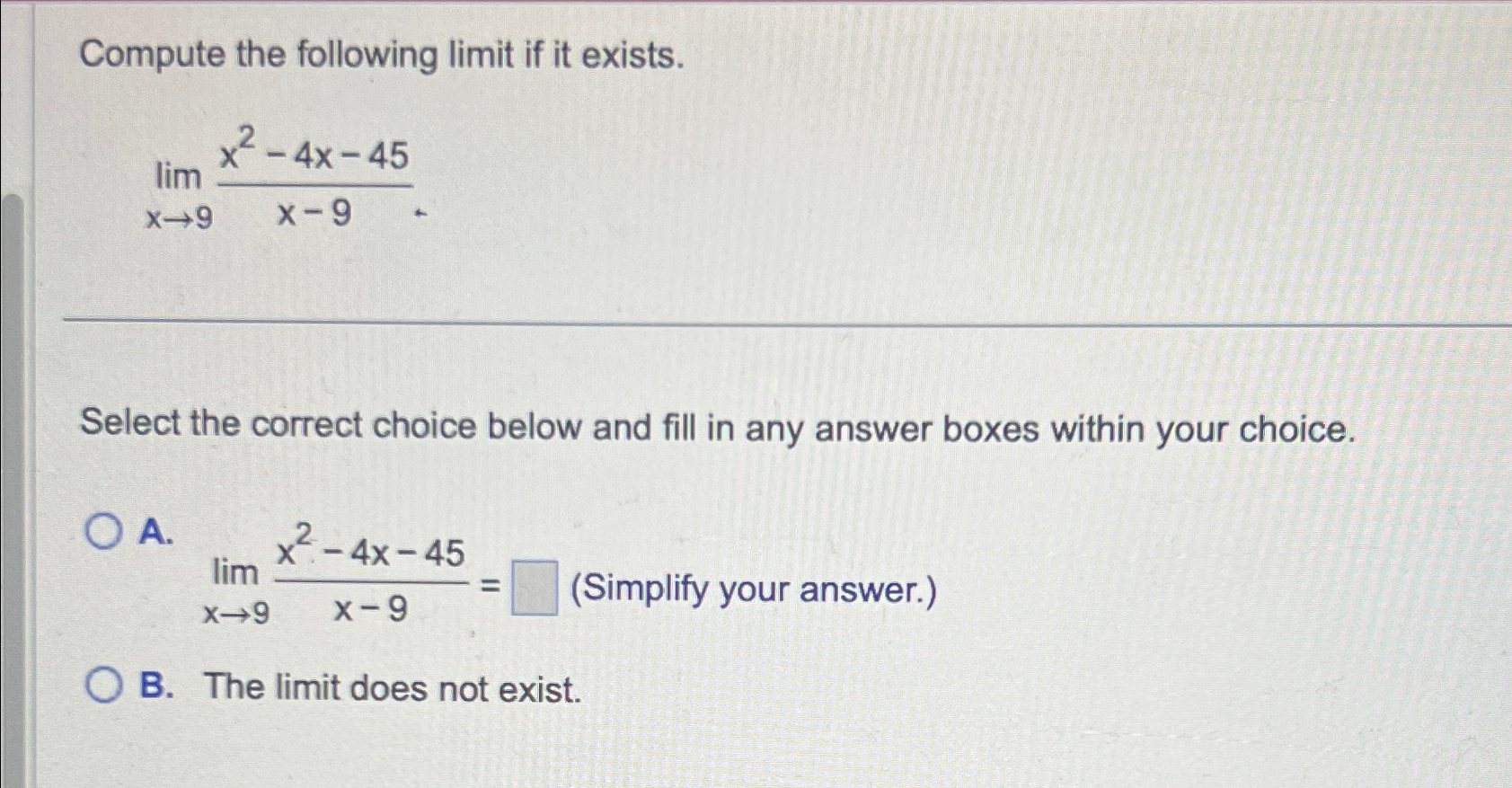 Solved Compute the following limit if it | Chegg.com