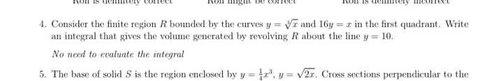 Solved 4. Consider the finite region R bounded by the curves | Chegg.com