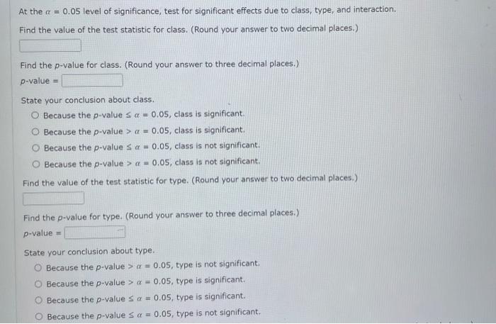 Solved a=0.05 level of significance, tes he value of the | Chegg.com