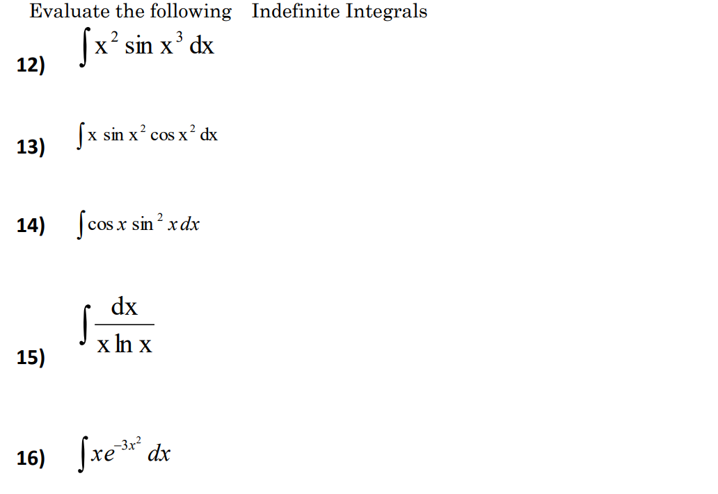 Solved Evaluate the following Indefinite | Chegg.com