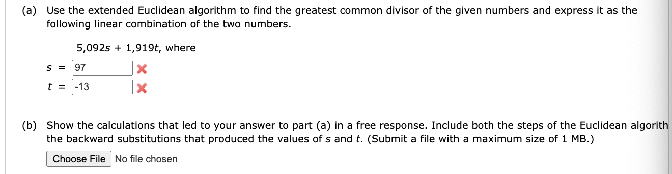 Solved (b) ﻿Show the calculations that led to your answer to | Chegg.com
