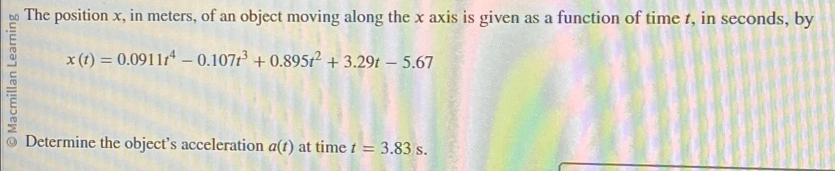 Solved The position x, ﻿in meters, of an object moving along | Chegg.com