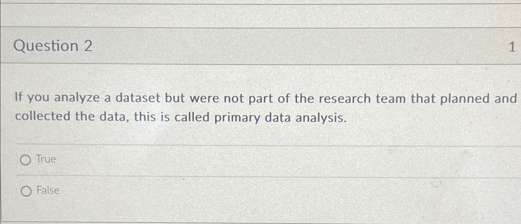Solved Question 21If you analyze a dataset but were not part | Chegg.com