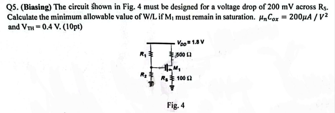 Solved Q5. (Biasing) ﻿The circuit shown in Fig. 4 ﻿must be | Chegg.com