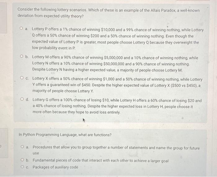 Solved D Consider the following lottery scenarios. Which of | Chegg.com