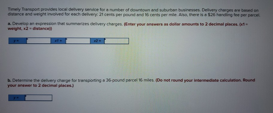 Solved Timely Transport provides local delivery service for | Chegg.com