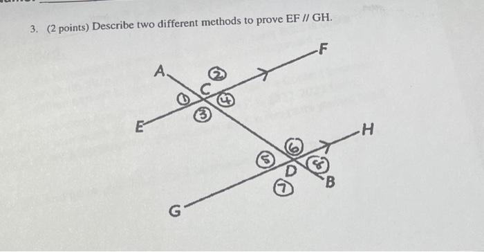 Solved 3. (2 points) Describe two different methods to prove | Chegg.com