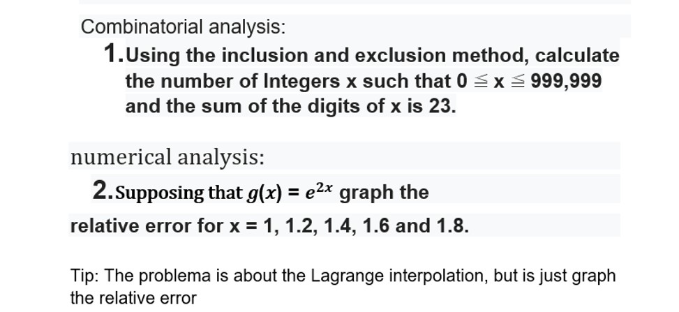 Solved Combinatorial analysis: 1.Using the inclusion and | Chegg.com