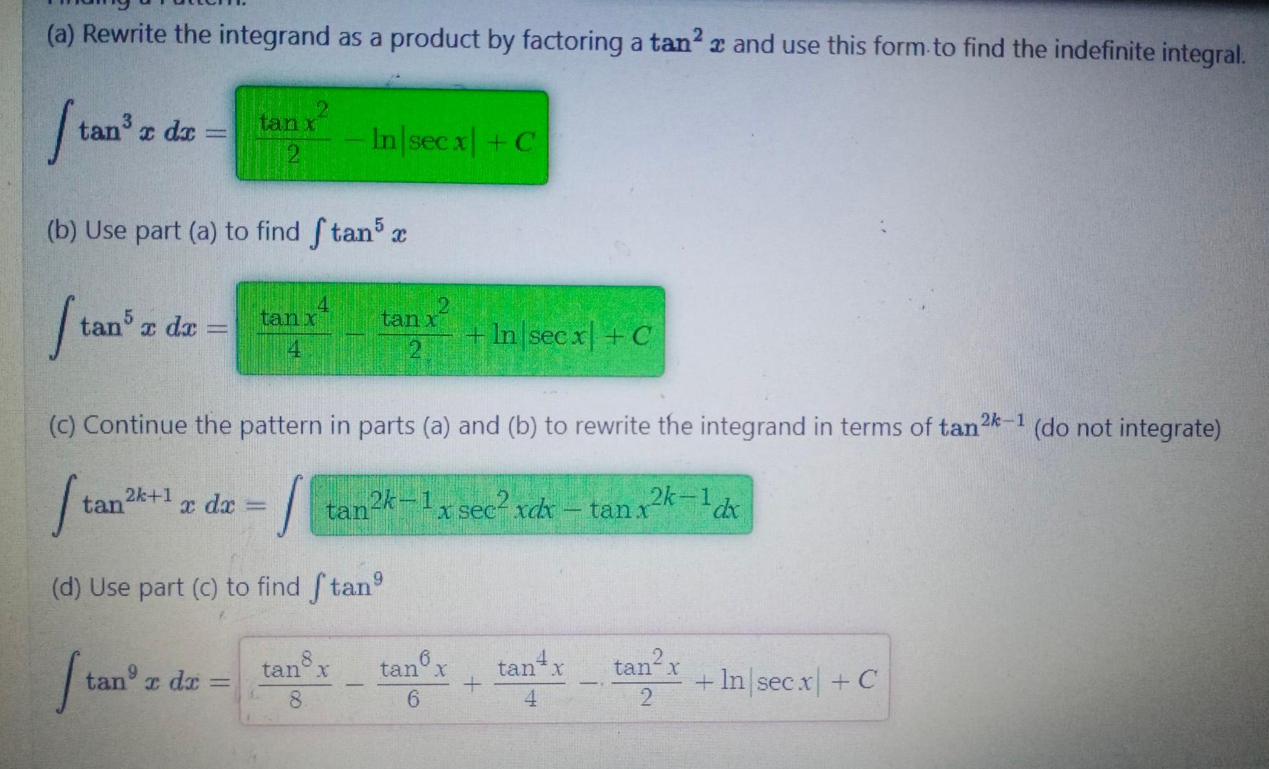 Solved (a) Rewrite the integrand as a product by factoring | Chegg.com