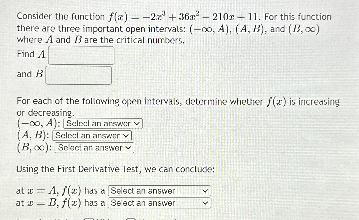 Solved Consider the function f(x)=-2x3+36x2-210x+11. ﻿For | Chegg.com