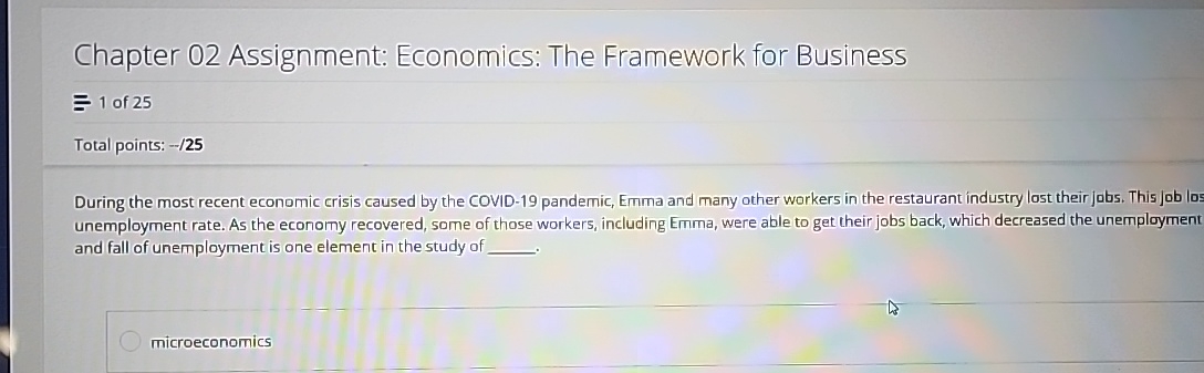 Solved Chapter 02 ﻿Assignment: Economics: The Framework for | Chegg.com