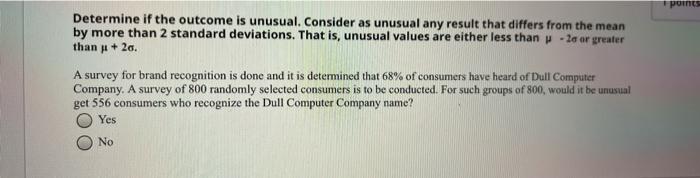 Solved points Determine if the outcome is unusual. Consider | Chegg.com