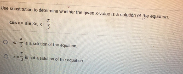 Solved Use substitution to determine whether the given | Chegg.com