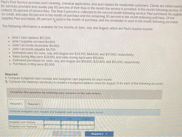 Solved Paul's Pool Service provides pool cleaning, chemical | Chegg.com