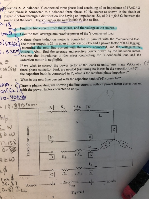 Solved Question 2. A balanced Y-connected three-phase load | Chegg.com