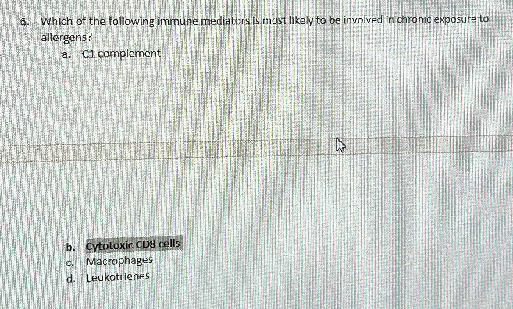 Solved Which of the following immune mediators is most | Chegg.com