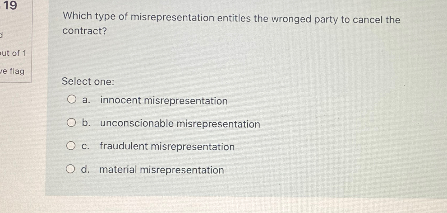 Solved Which type of misrepresentation entitles the wronged | Chegg.com