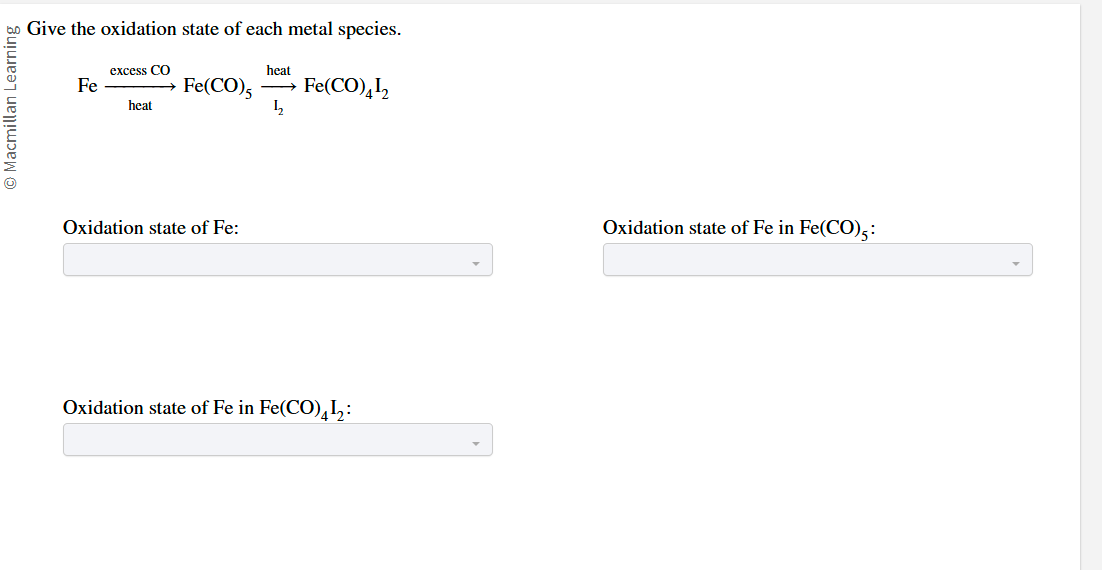 Solved Give the oxidation state of ﻿each metal | Chegg.com