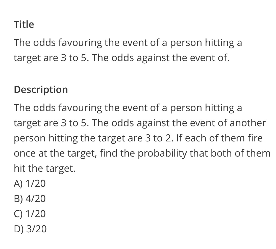 Solved TitleThe odds favouring the event of a person hitting | Chegg.com