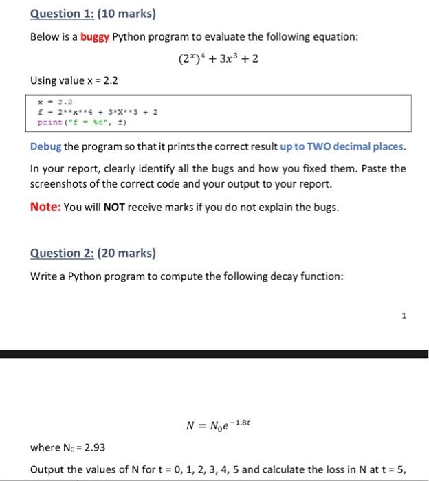 Solved Below is a buggy Python program to evaluate the | Chegg.com