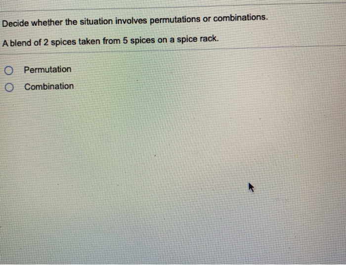Solved Decide whether the situation involves permutations or | Chegg.com