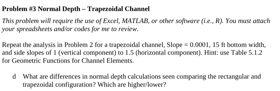 Solved Problem #3 ﻿Normal Depth - ﻿Trapezoidal ChannelThis | Chegg.com
