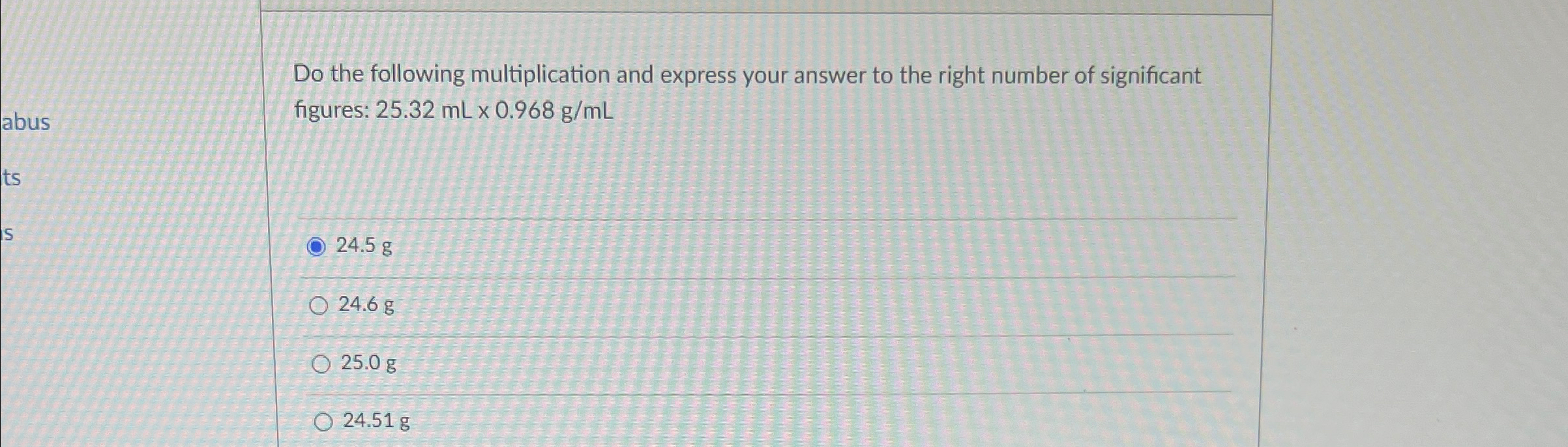 Solved Do the following multiplication and express your | Chegg.com