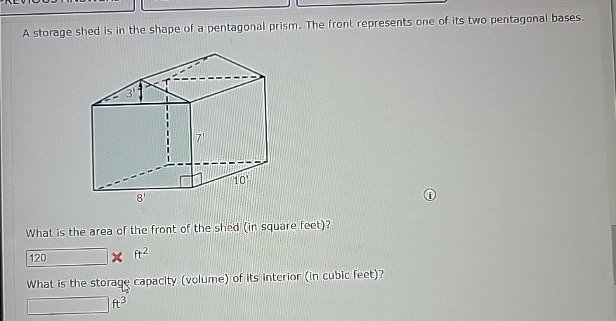 Solved A storage shed is in the shape of a pentagonal prism. | Chegg.com