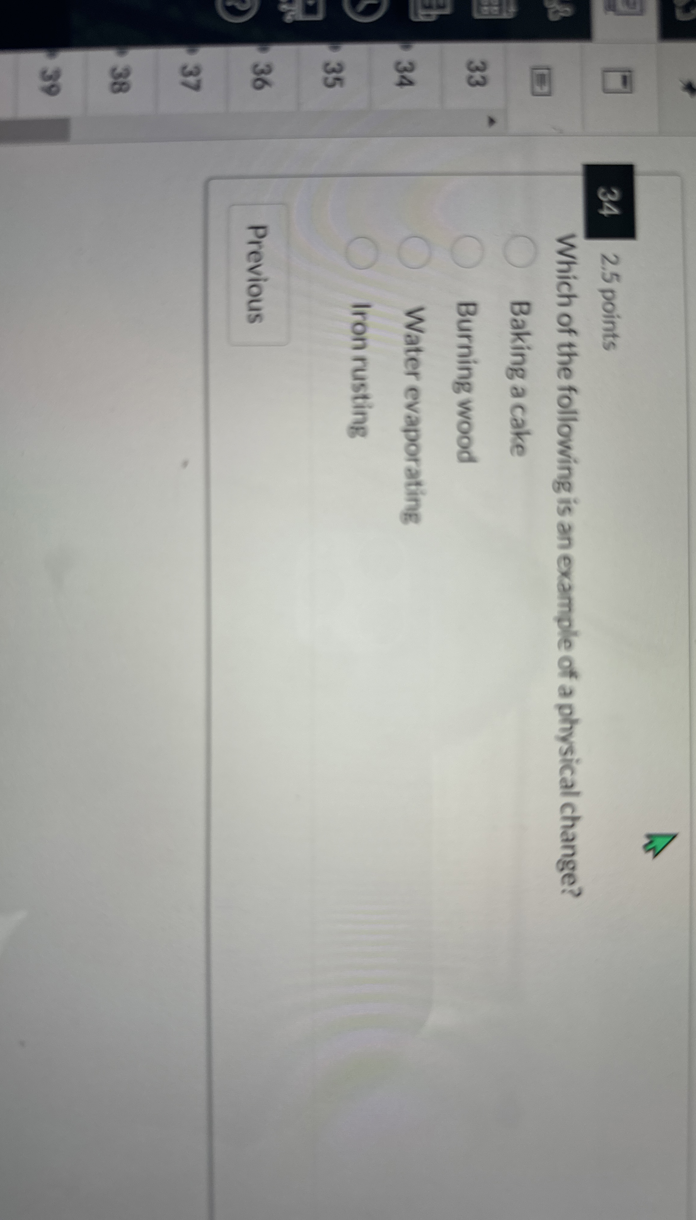 Solved Which of the following is an example of a physical | Chegg.com
