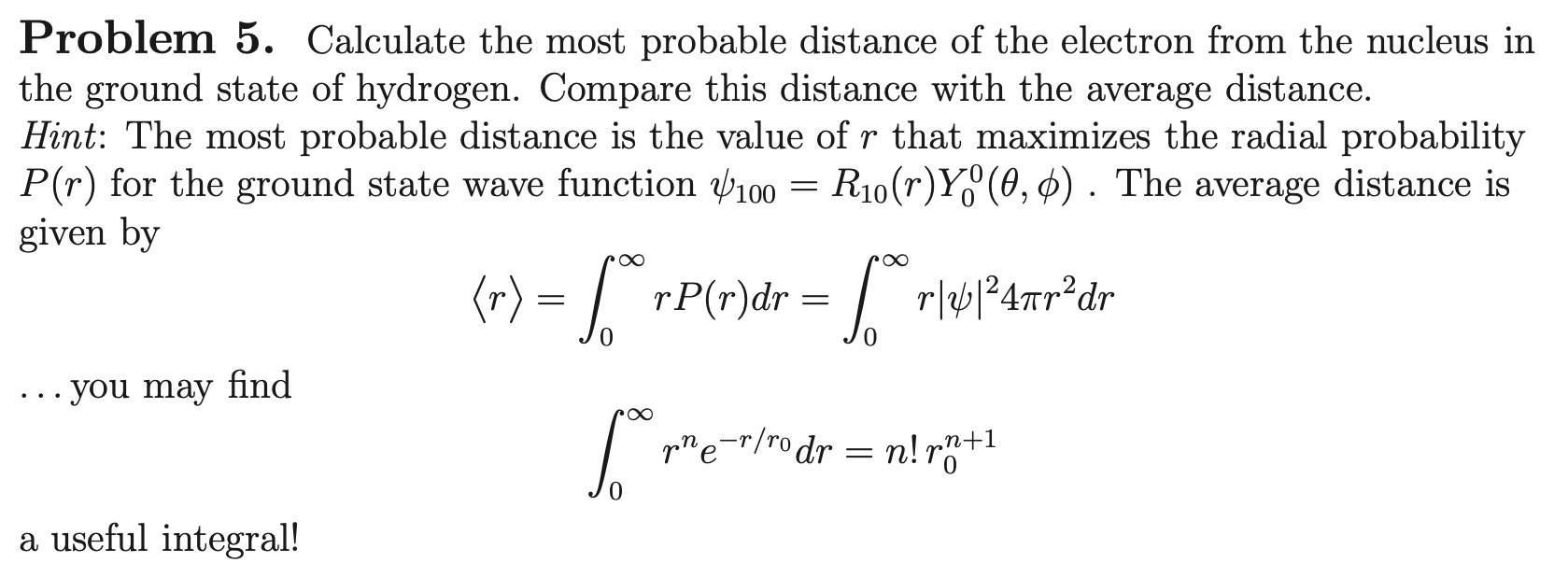 Solved Problem 5 ﻿calculate The Most Probable Distance Of