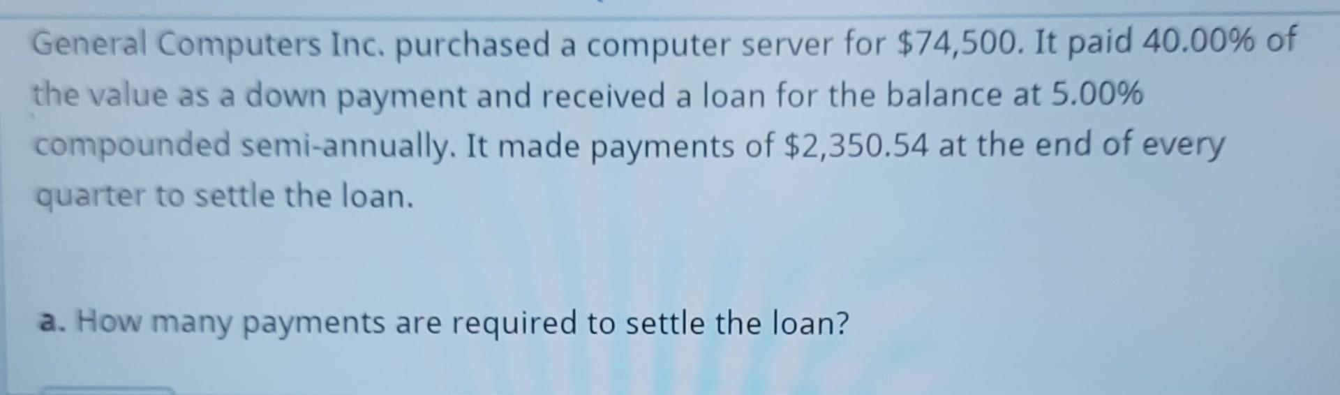 Solved General Computers Inc. purchased a computer server | Chegg.com