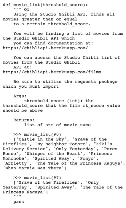 Solved T 01 def movie_list(threshold_score): Using the | Chegg.com